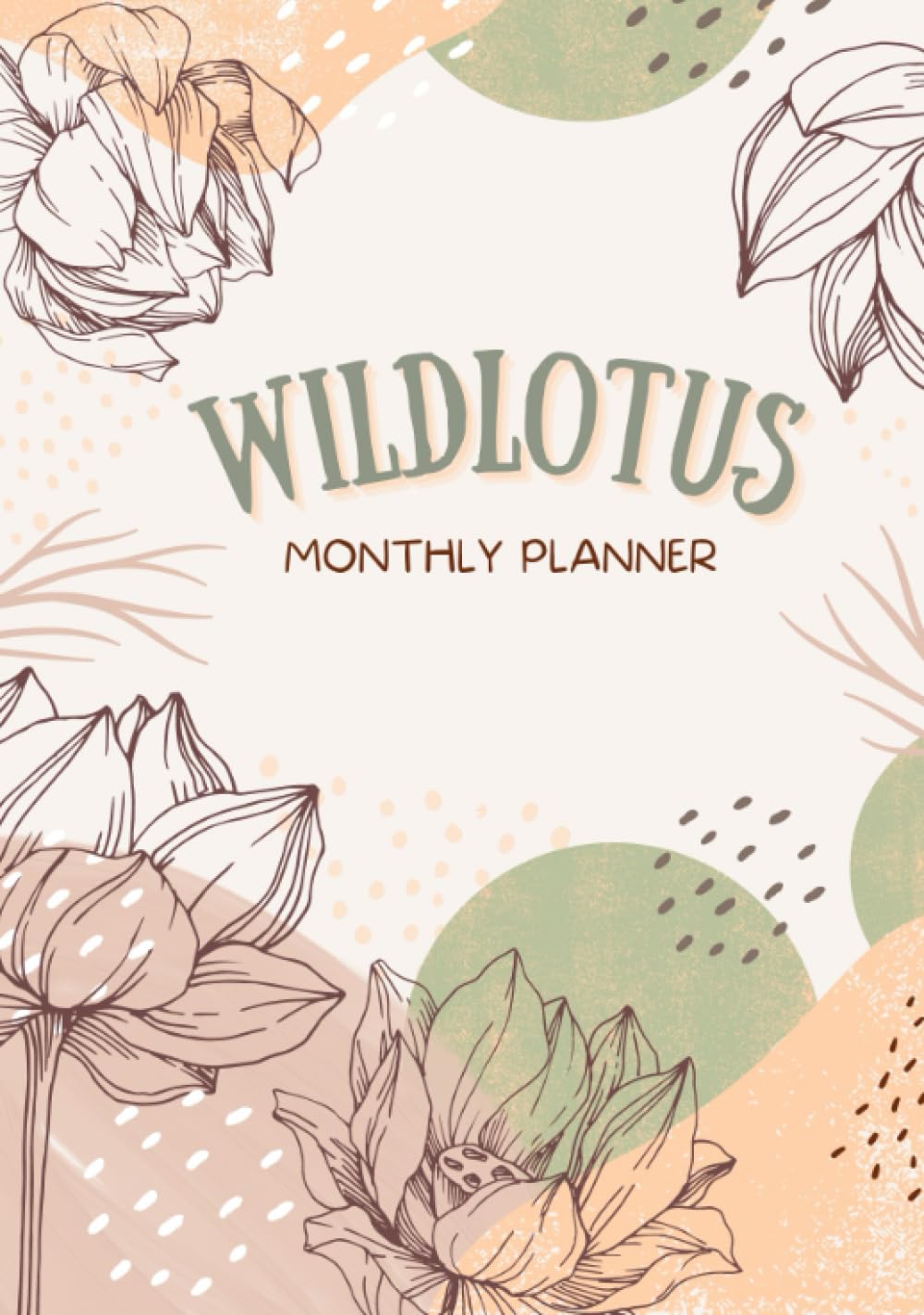 Amazon.com: Wildlotus Monthly Planner: An Earth-Tone-Themed Calendar ...