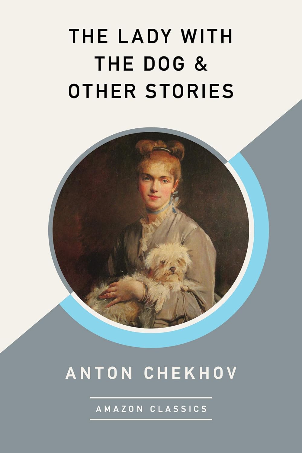 Amazon.com: The Lady with the Dog & Other Stories (AmazonClassics ...