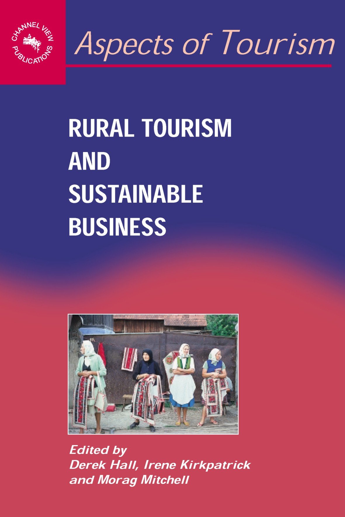 Amazon.com: Rural Tourism and Sustainable Business (Aspects of Tourism ...