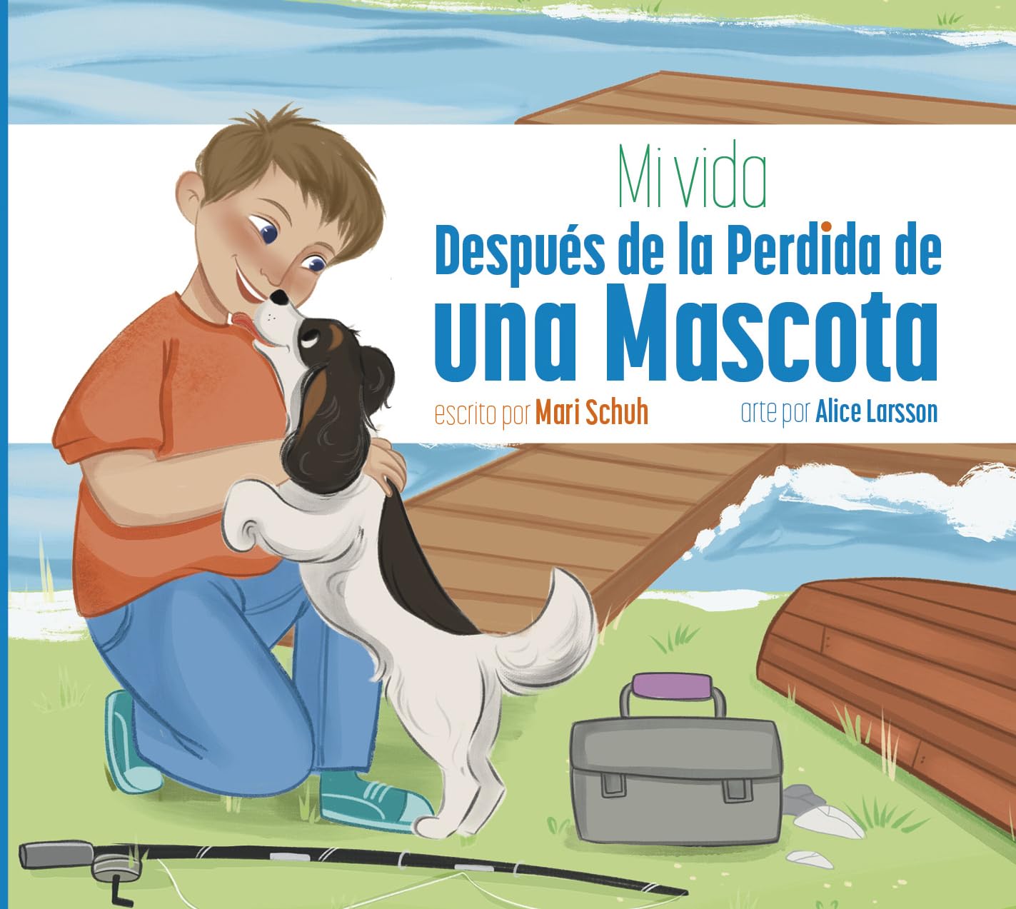 Mi vida después de la perdida de una mascota (Spanish Edition): Schuh ...