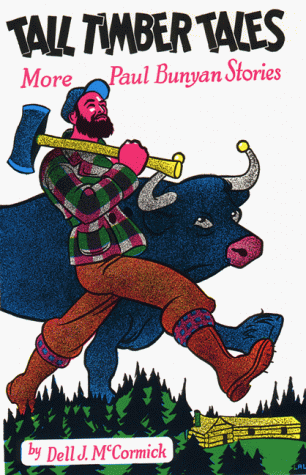 Tall Timber Tales: McCormick, D. J.: 9780870040948: Amazon.com: Books