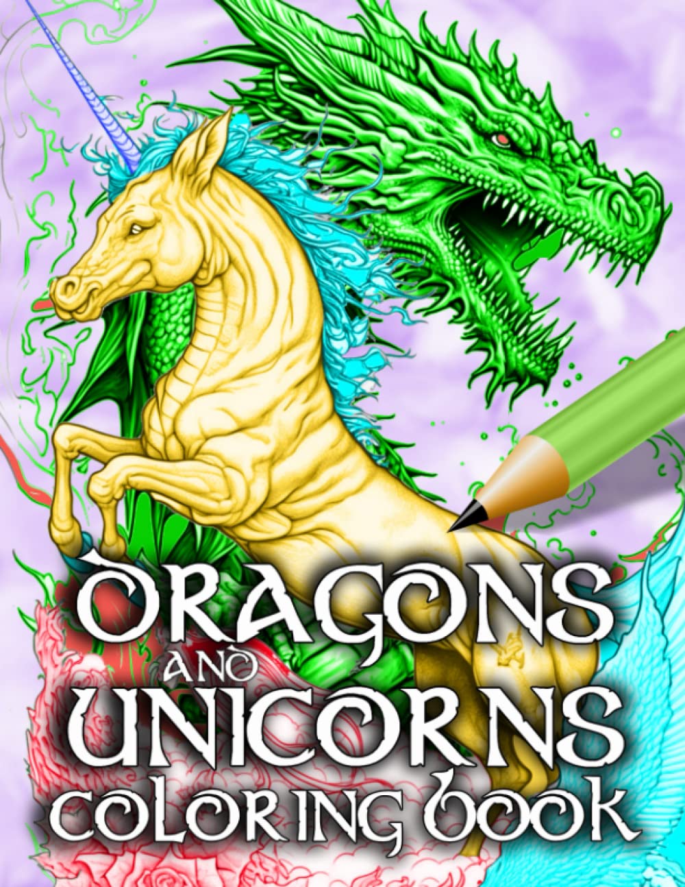 Dragons and Unicorns Coloring Book: A Mystical Magical Collection of ...