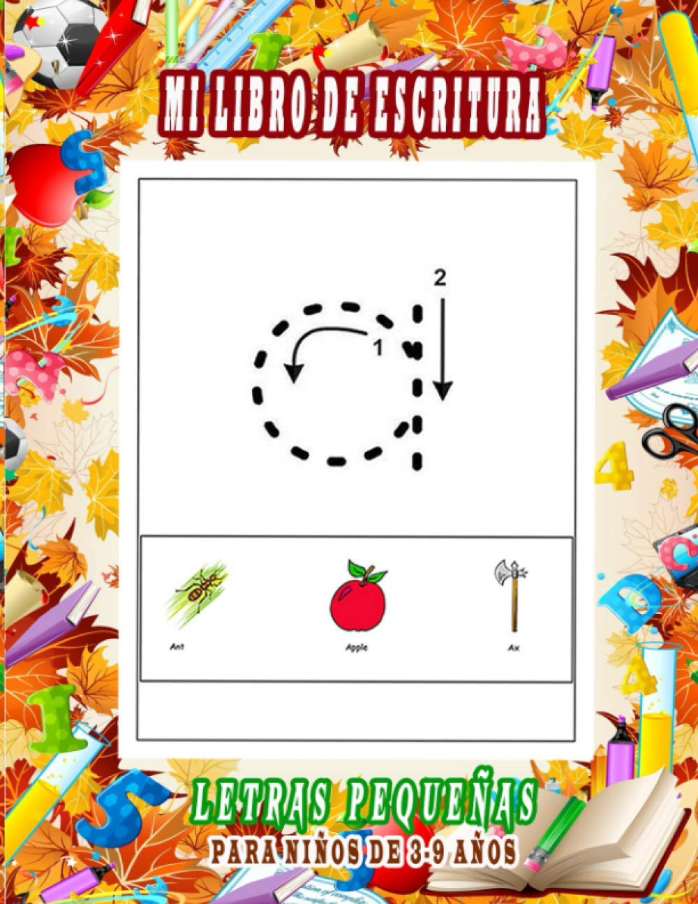 Buy Mi Libro De Escritura LETRAS PEQUEÑAS Para niños de 3-9 años ...