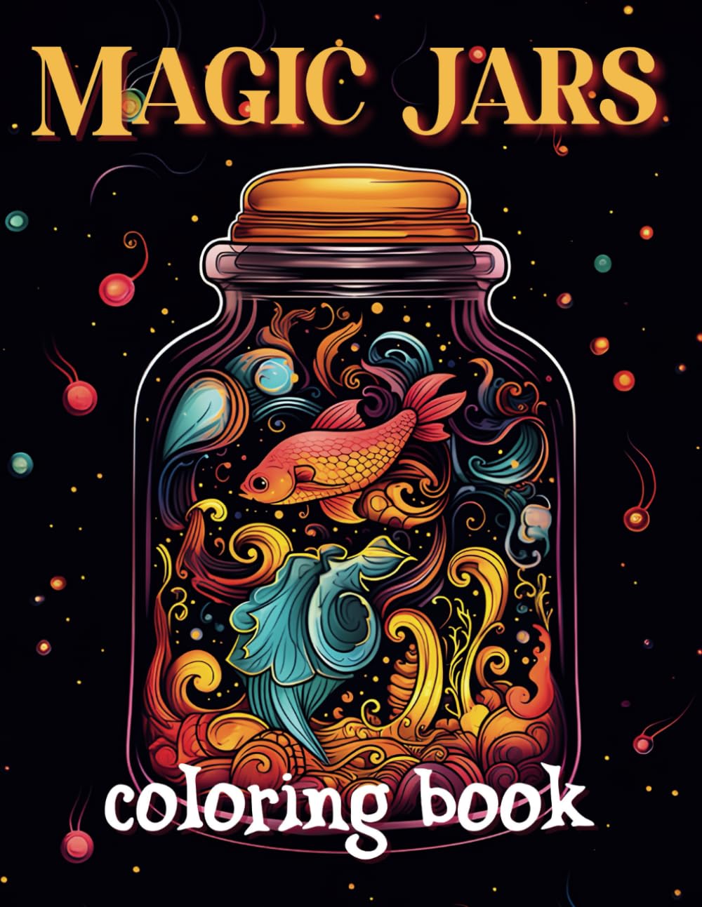 Amazon.com: Magic Jars Coloring Book for Adults: Stress Relief and ...
