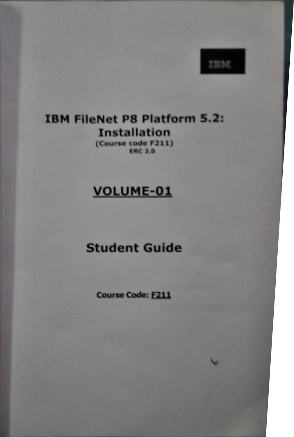 IBM FileNet P8 Platform 5.2 - Installation : Amazon.in: Books