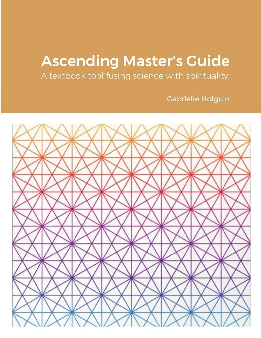 Ascending Master's Guide: A textbook tool fusing science with ...