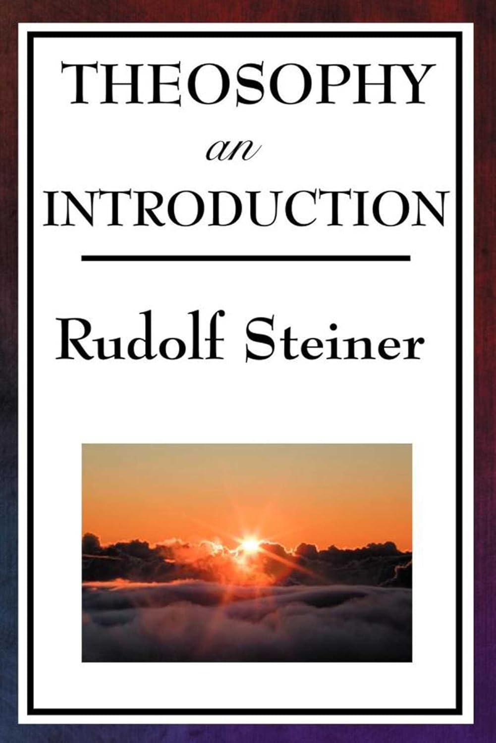 Theosophy: An Introduction - Kindle edition by Steiner, Rudolf ...