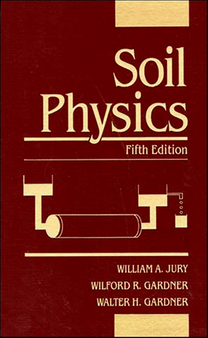 Amazon.com: Soil Physics, 5th Edition: 9780471831082: Jury, William A ...