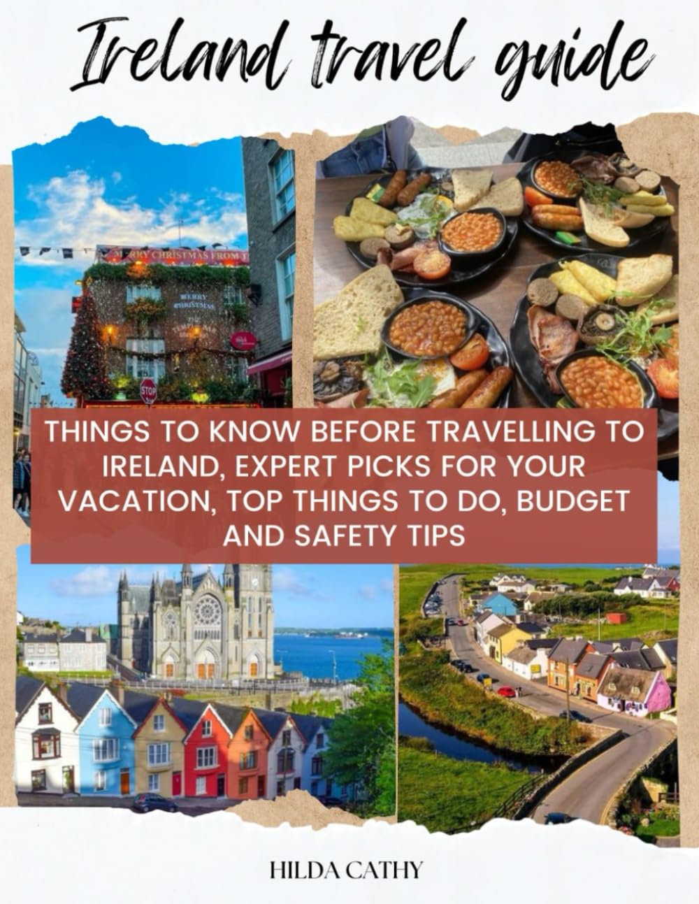 The Ultimate Ireland Travel Guide 2024-2025: Things to Know before ...