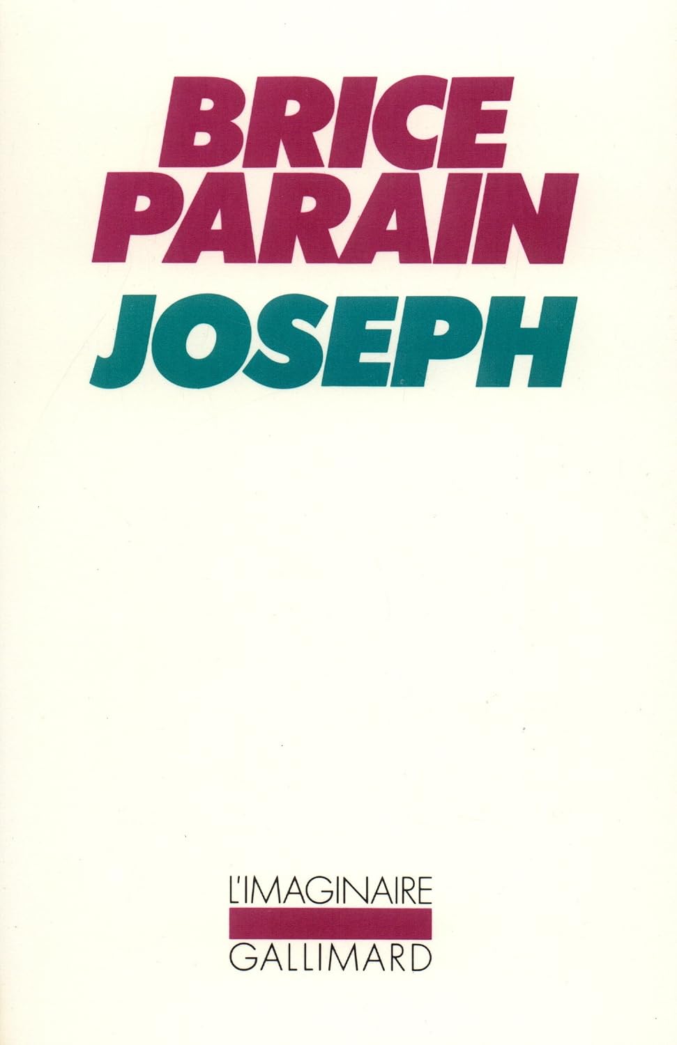Joseph: Parain, Brice: 9782070251797: Amazon.com: Books