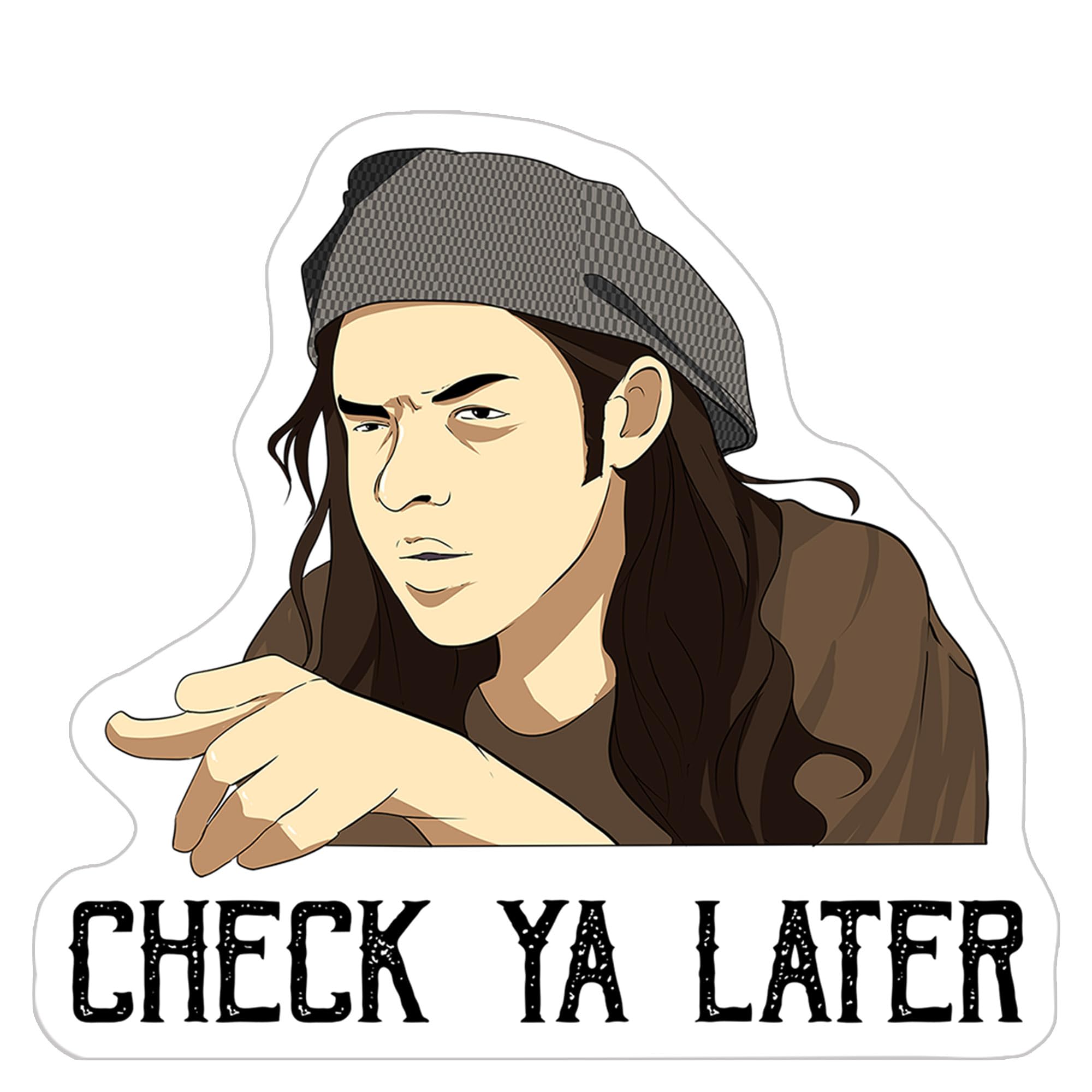 Dazed And Confused Check Ya Later