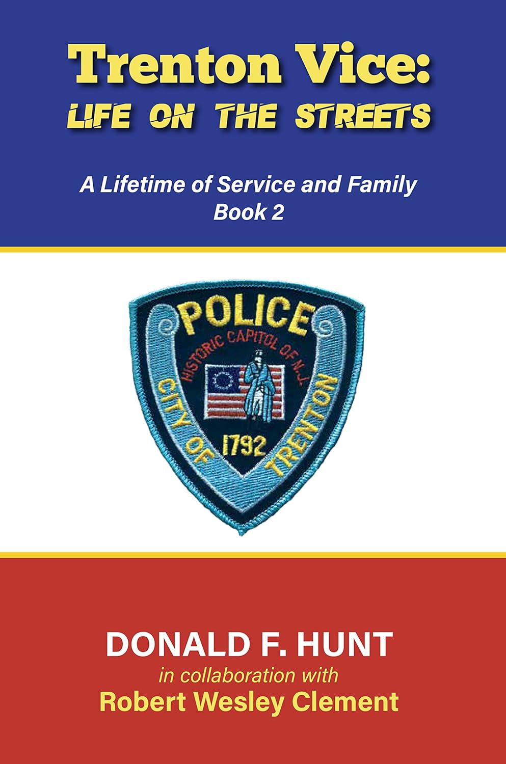 Amazon.com: Trenton Vice: Life on the Streets (A Lifetime of Service ...
