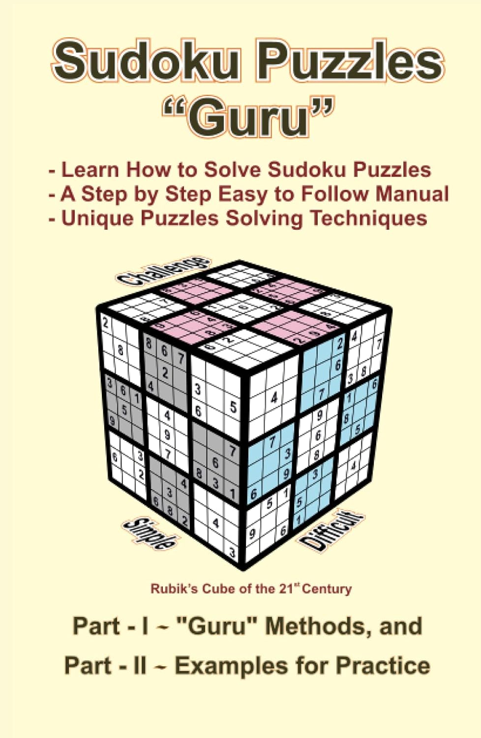 Sudoku Puzzles "Guru": - Learn How to Solve Sudoku Puzzles -A Step by ...