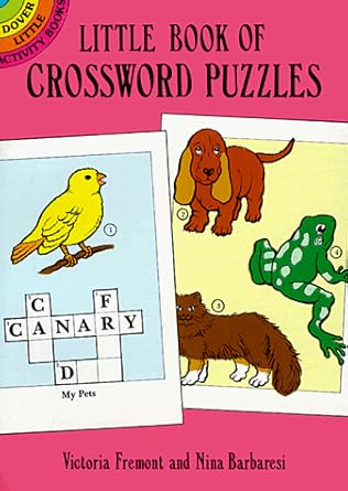 Little Book of Crossword Puzzles (Dover Little Activity Books): Fremont ...