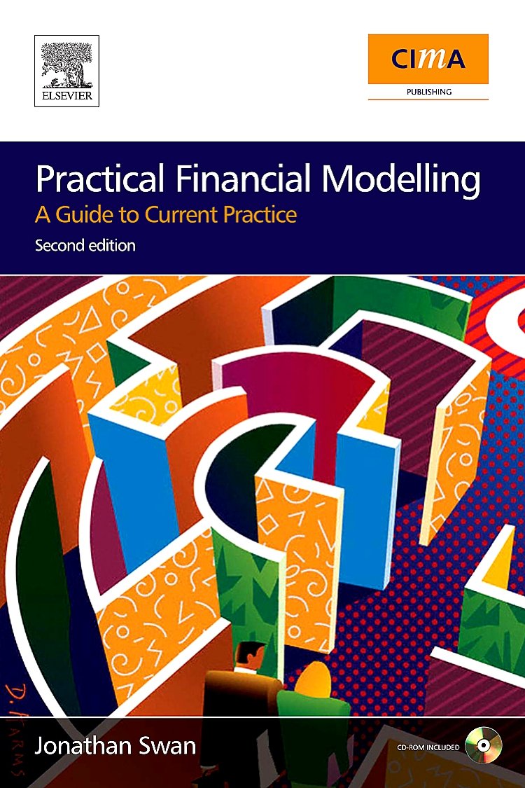 Practical Financial Modelling: A Guide to Current Practice: Swan ...
