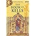 Exploring the Book of Kells: Simms, George Otto, Rooney, David, O'Brien ...
