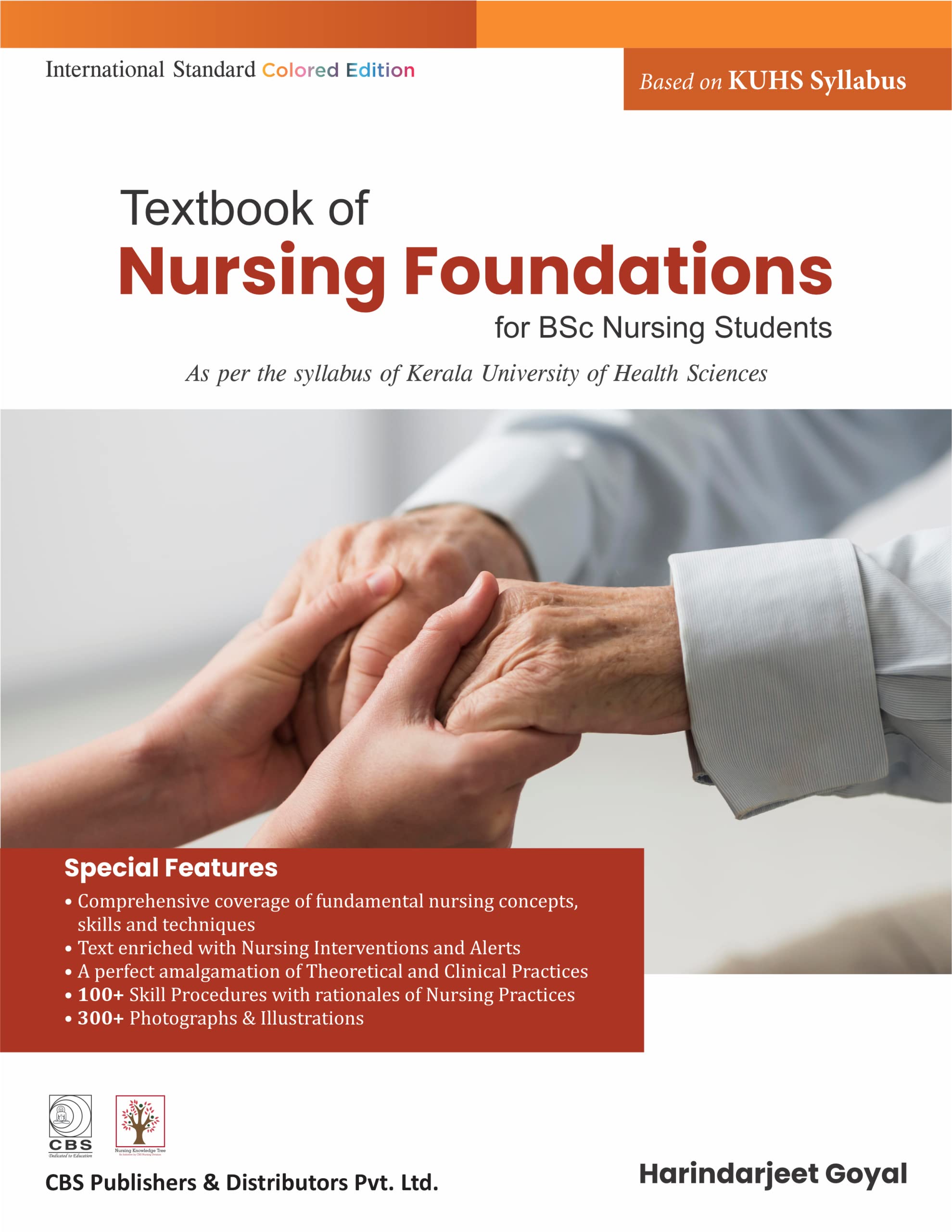 Textbook of Nursing Foundation for BSc Nursing Students: Based on KUHS ...