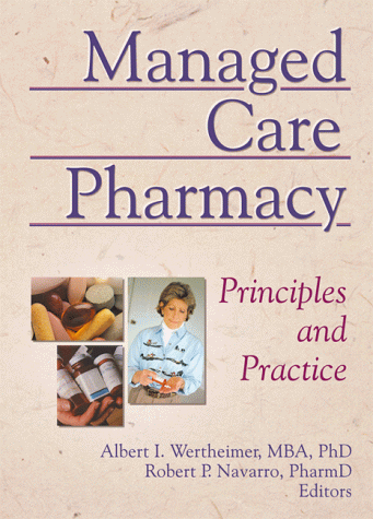 Buy Managed Care Pharmacy: Principles and Practice Book Online at Low ...