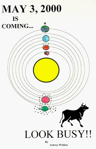 May 3, 2000 Is Coming...Look Busy!!: Weldon, Aubrey: 9780963839213 ...