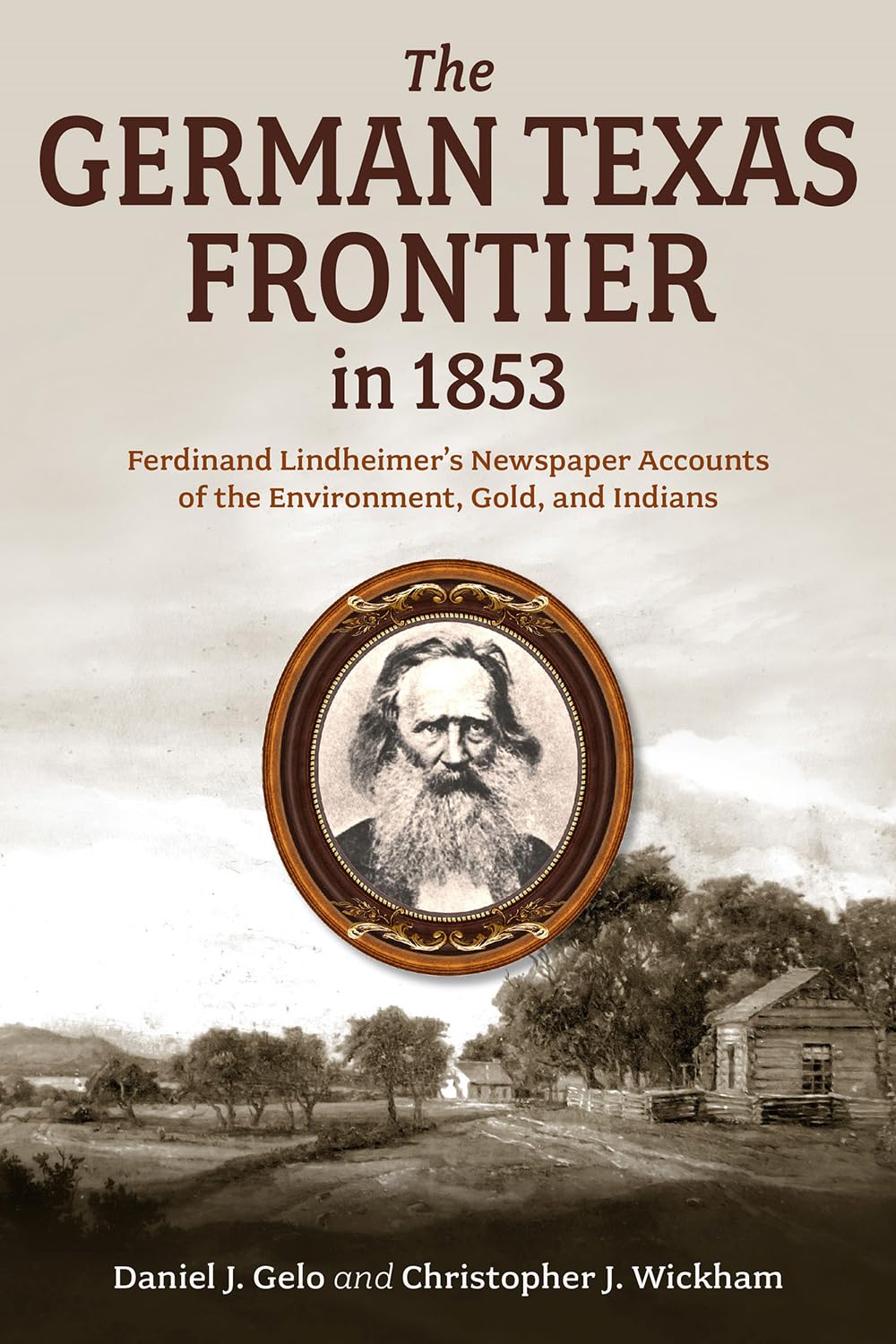 Amazon.com: The German Texas Frontier in 1853: Ferdinand Lindheimer’s ...