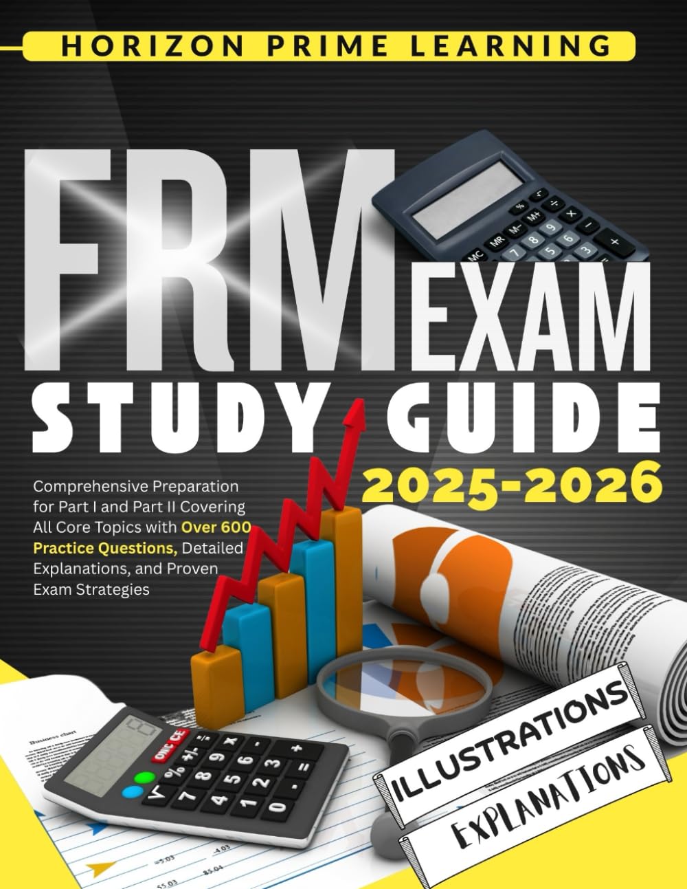 FRM EXAM STUDY GUIDE 2025-2026: Comprehensive Preparation for Part I ...