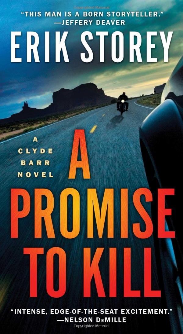 Amazon.com: A Promise to Kill: A Clyde Barr Novel (2): 9781501181856 ...
