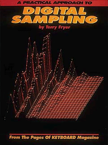 A Practical Approach To Digital Sampling: Fryer, Terry: 9780881889253 ...
