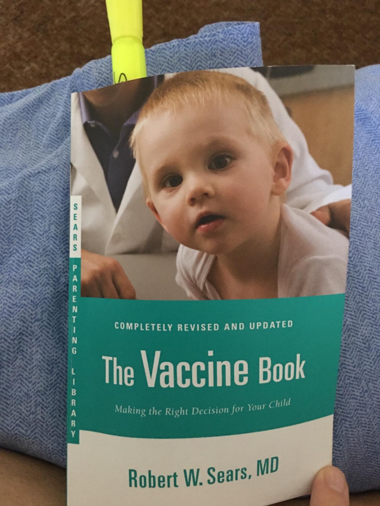 The Vaccine Book: Making the Right Decision for Your Child (Sears ...