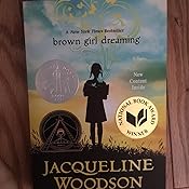 Brown Girl Dreaming (Newbery Honor Book) - Kindle edition by Woodson, Jacqueline. Children ...