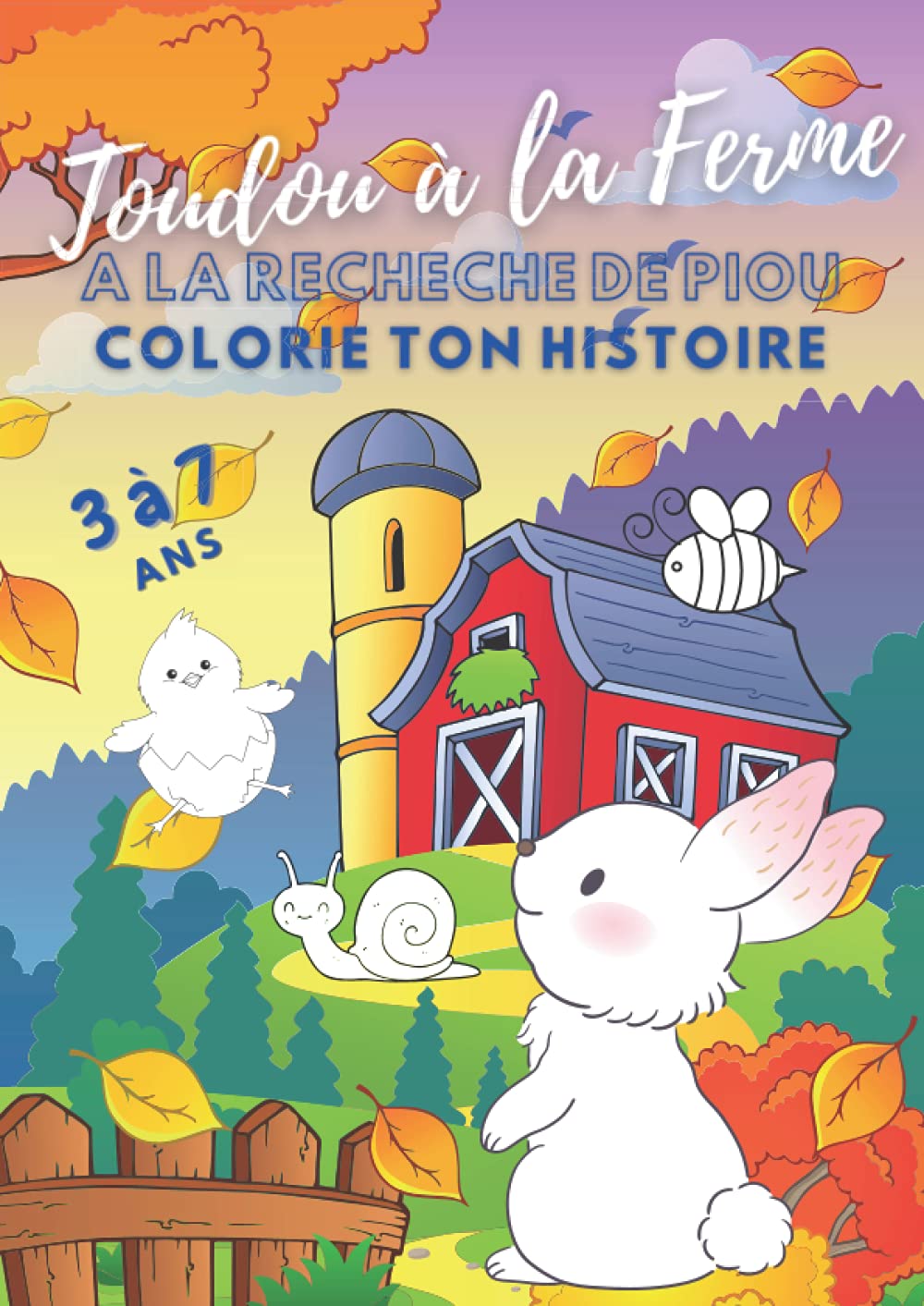 Buy Toudou à la ferme : à la recherche de Piou: Collection colorie ton ...