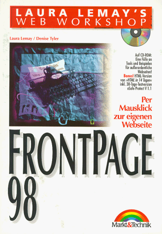 『Laura Lemay's Web Workshop Frontpage 98. Per Mausklick zur - 読書メーター