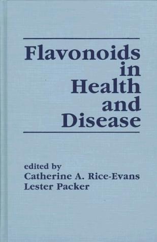 Flavonoids in Health and Disease (Antioxidants in Health and Disease ...