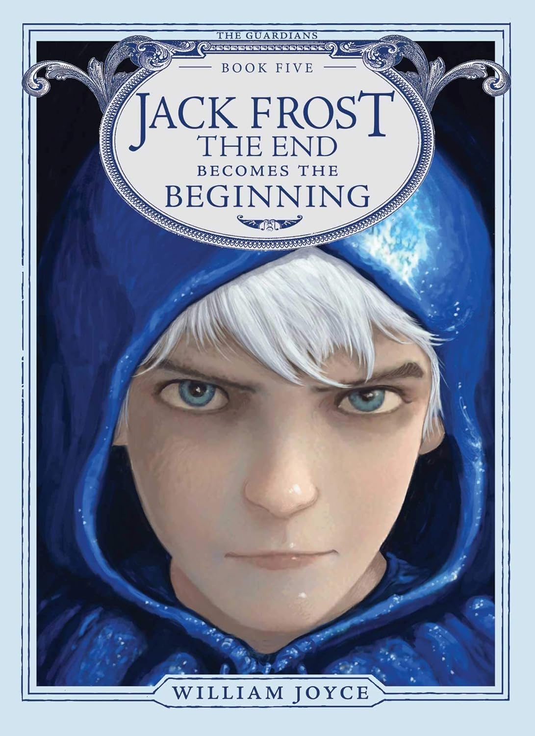 Jack Frost: The End Becomes the Beginning (The Guardians): Joyce ...