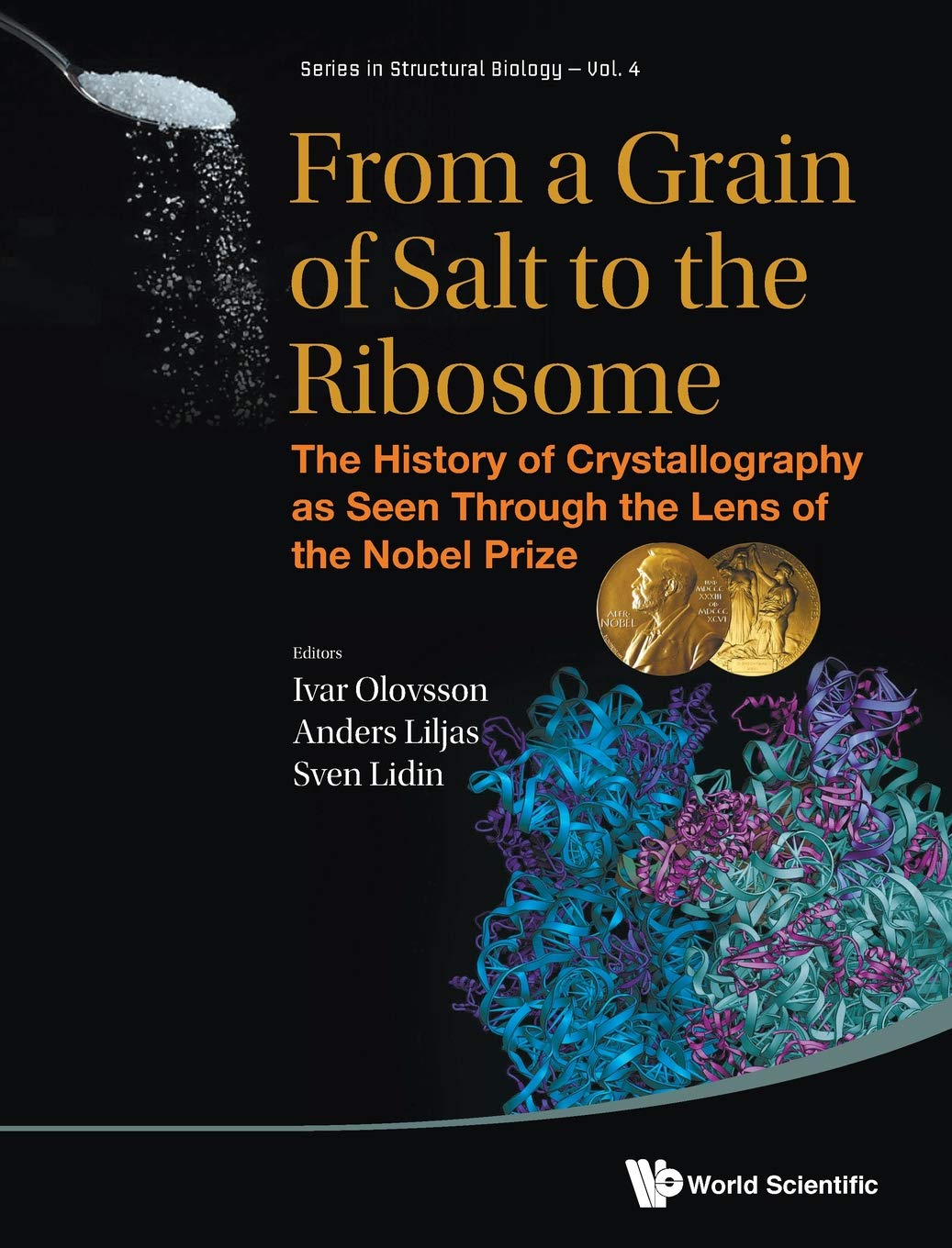 Buy From a Grain of Salt to the Ribosome: The History of ...