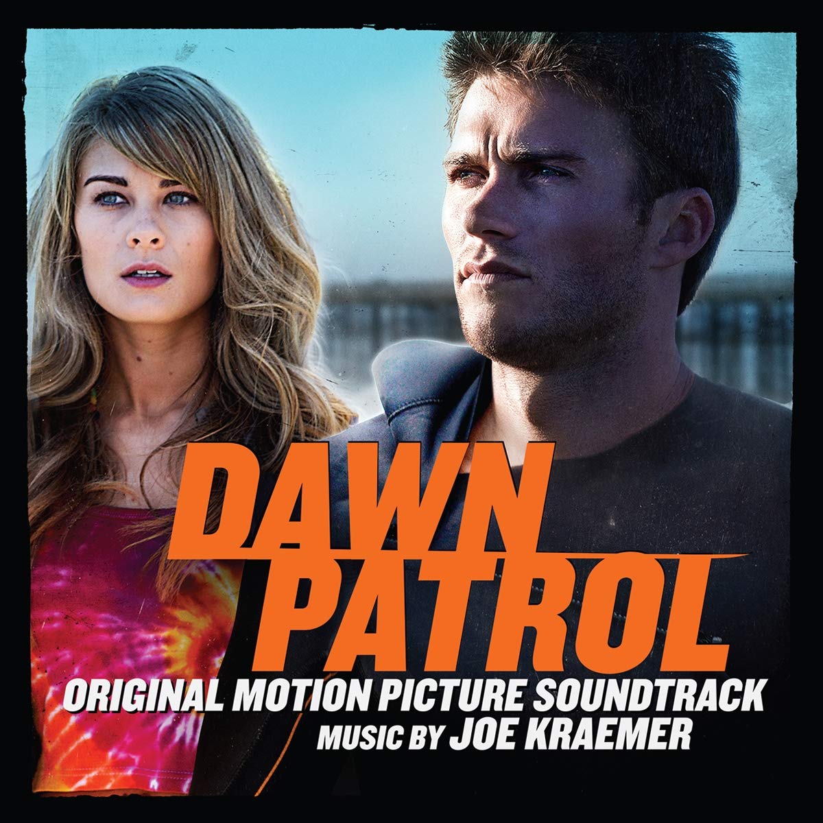 Joe Kraemer - Dawn Patrol (Original Soundtrack) - Amazon.com Music