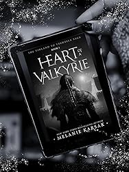 Amazon.com: Heart of a Valkyrie (The Vinland to Valhalla Saga Book 1) eBook : Karsak, Melanie ...