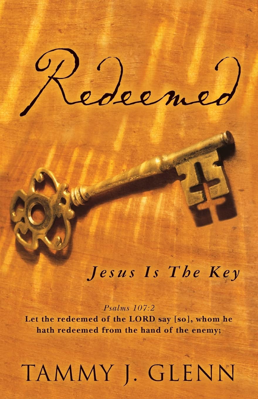 Redeemed: Jesus Is The Key: Glenn, Tammy J.: 9781548886875: Amazon.com ...