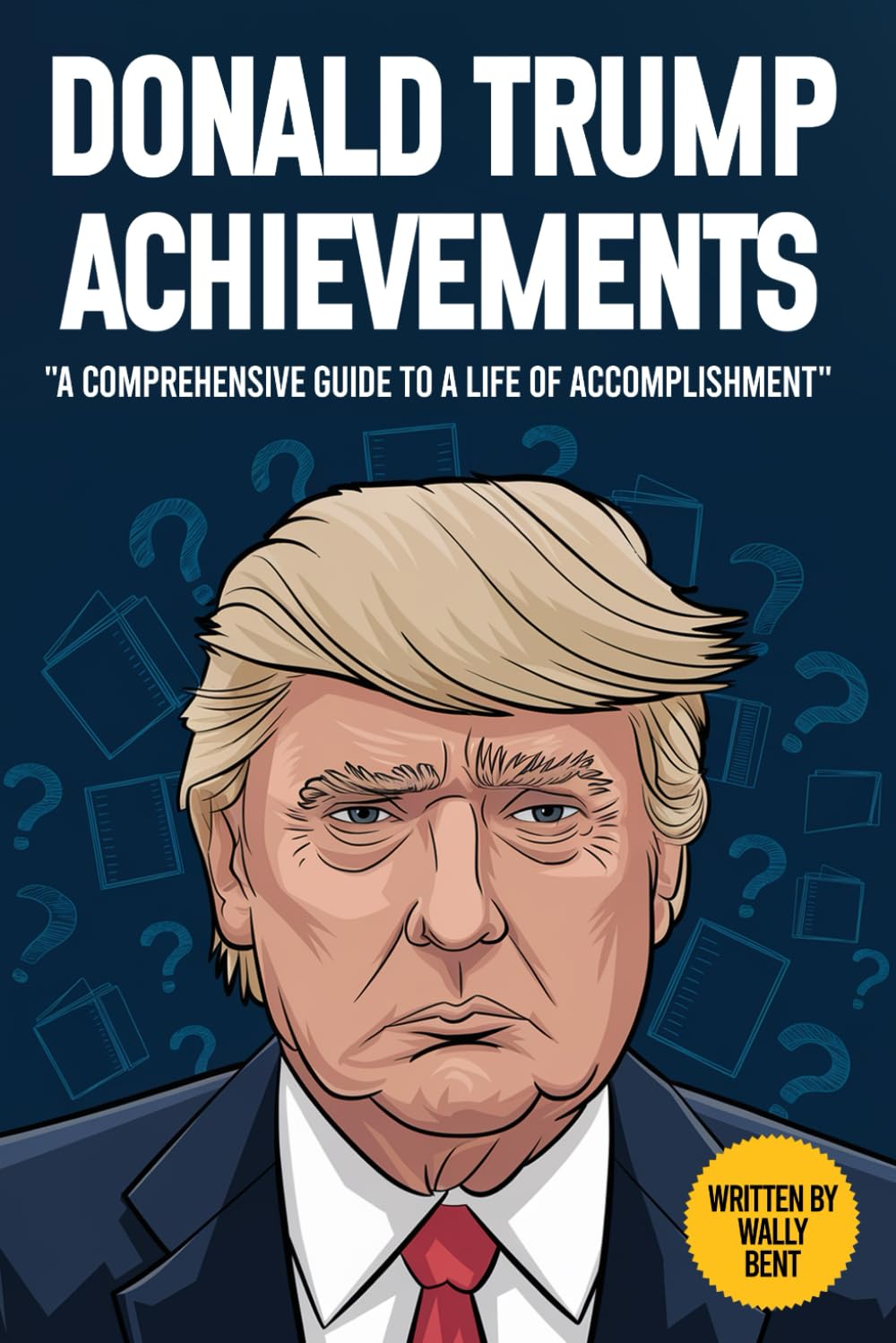 Donald Trump Achievements: Funny Prank Gag Gift For Christmas, Adult ...