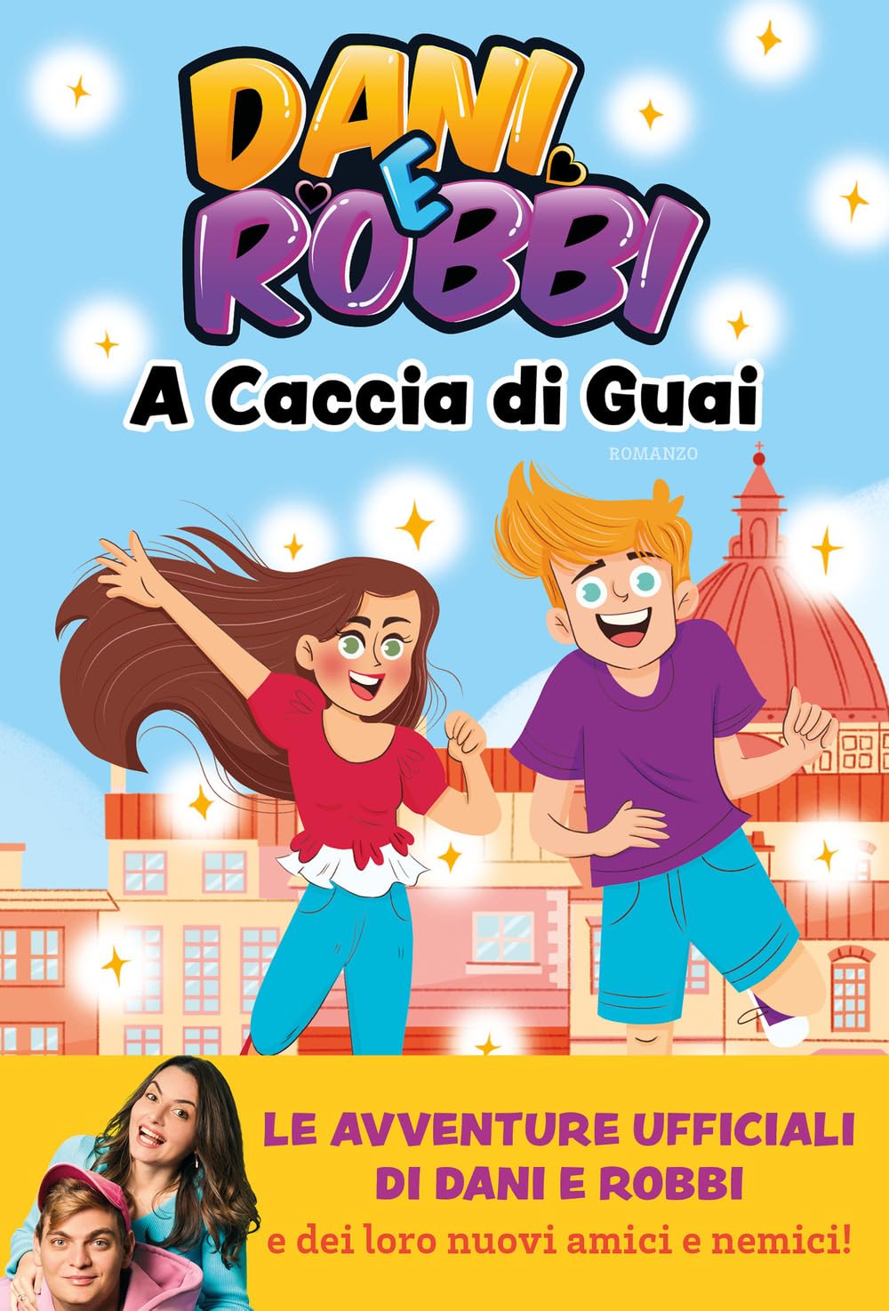 Amazon.it: A caccia di guai - Dani e Robbi - Libri