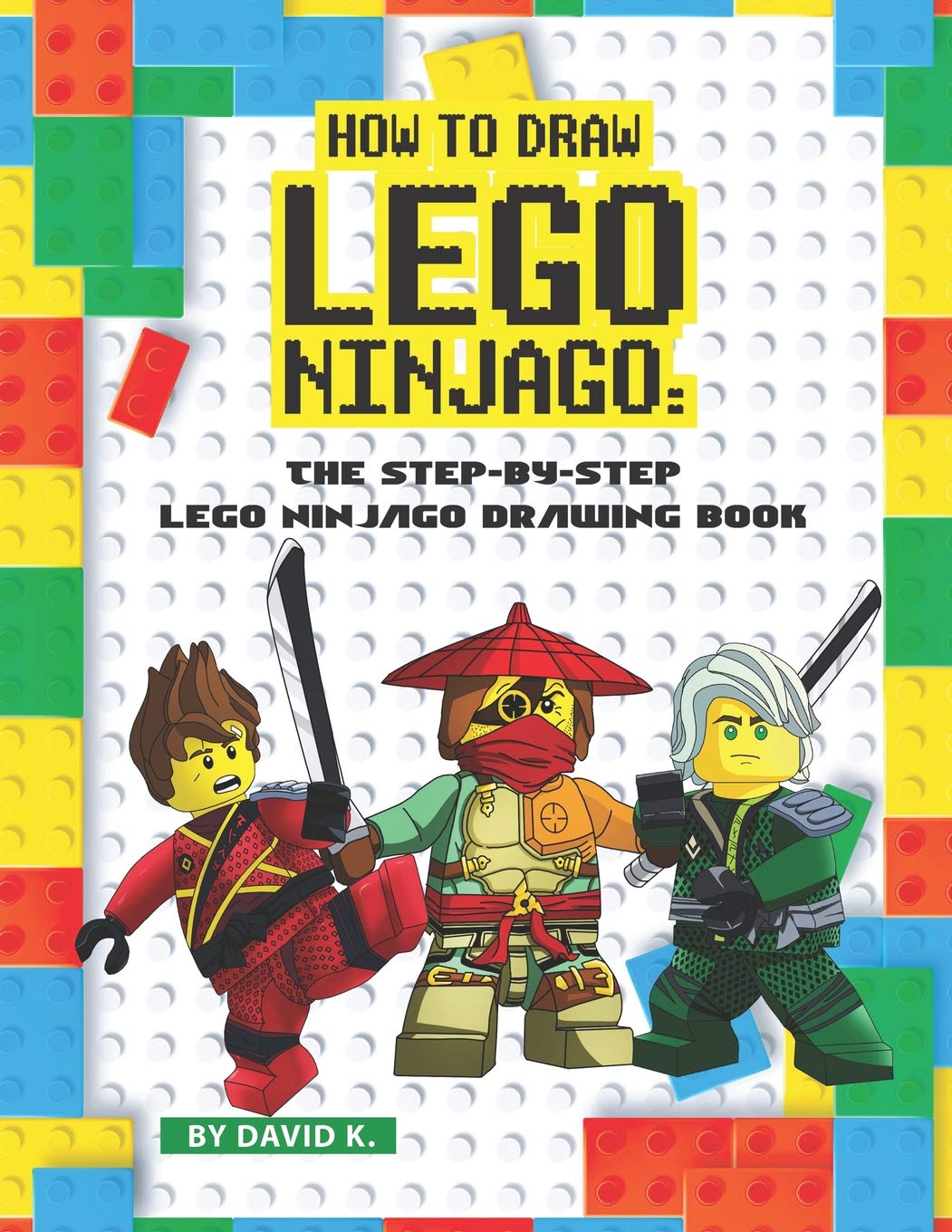 How to Draw Lego Ninjago: The Step-By-Step Lego Ninjago Drawing Book ...