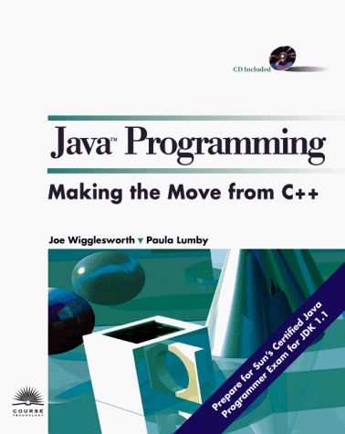 Amazon.com: Java Programming: Making the Move from C++: 9781850329220 ...