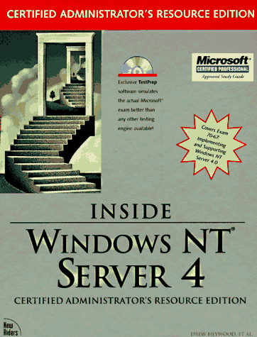 Amazon | Inside Windows Nt Server 4: Certified Administrator's Resource Edition | Heywood, Drew ...