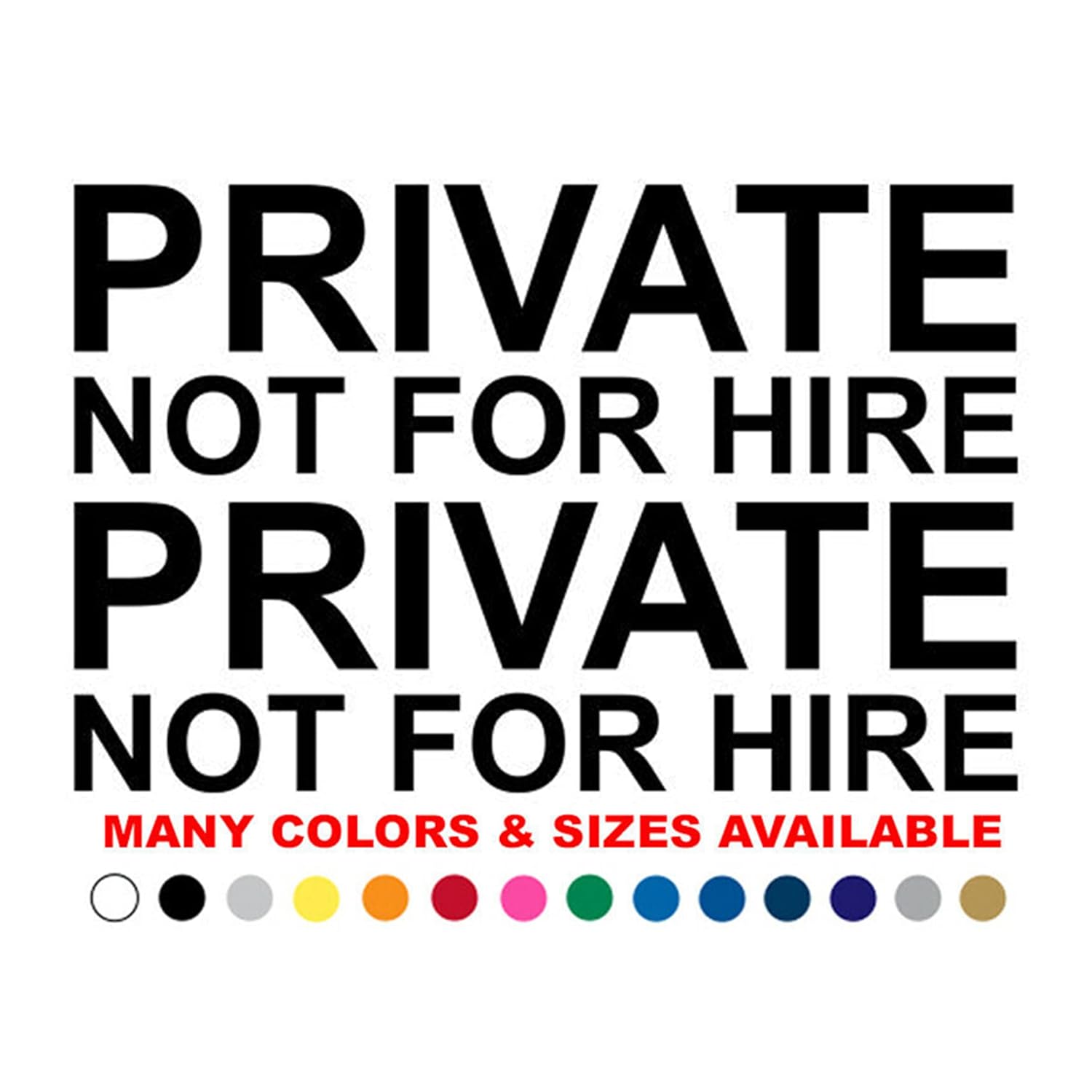 Amazon.com: Set of 2 PRIVATE NOT FOR HIRE DECALS Vinyl Stickers NOT ...