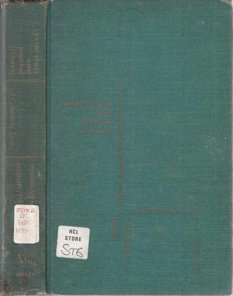 Social class and mental illness: A community study : Hollingshead ...