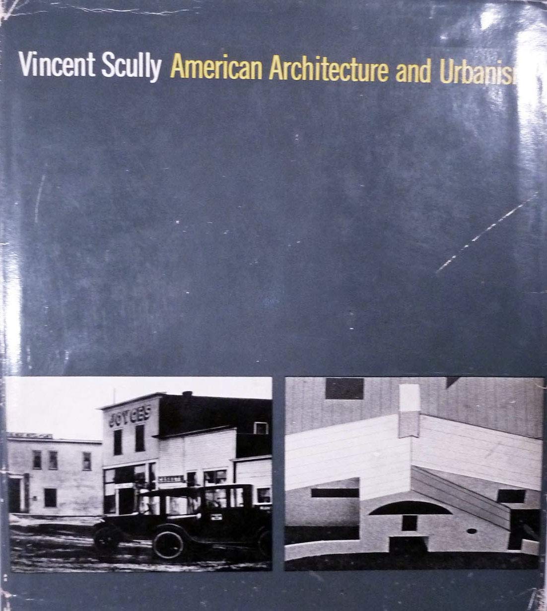 American Architecture and Urbanism.: Scully, Vincent.: 9781199554345 ...