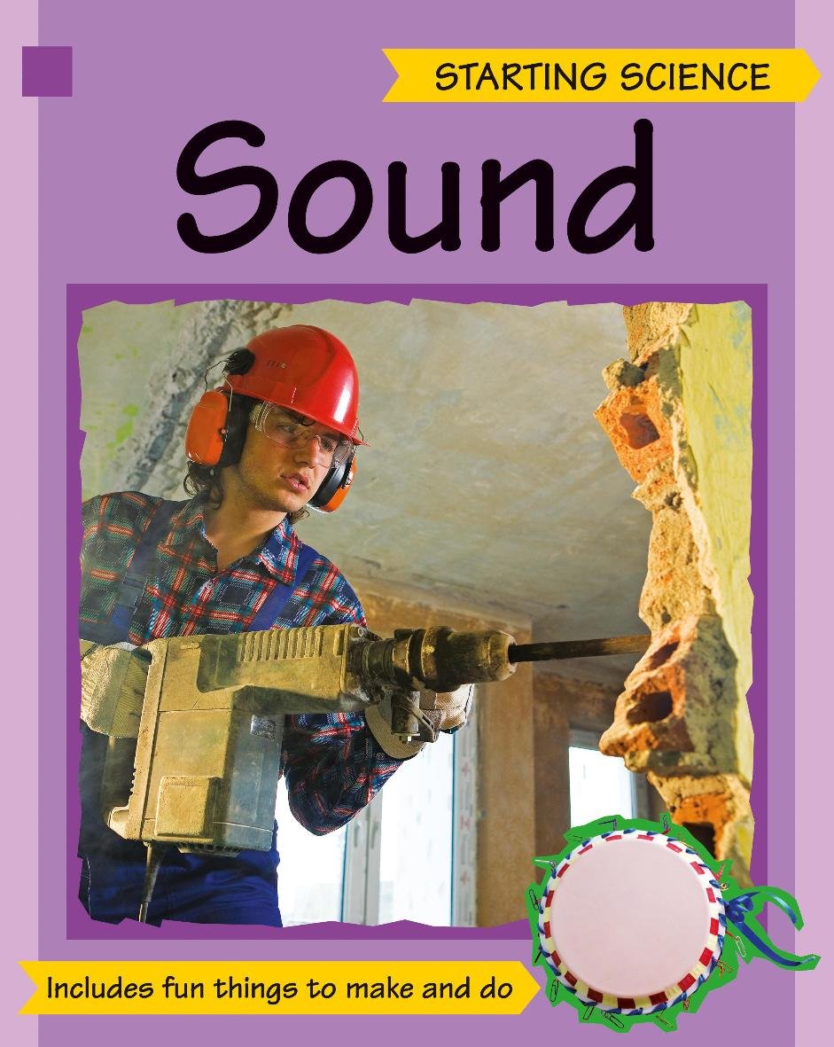 Amazing Science: Sound: Hewitt, Sally: 9780749687595: Amazon.com: Books