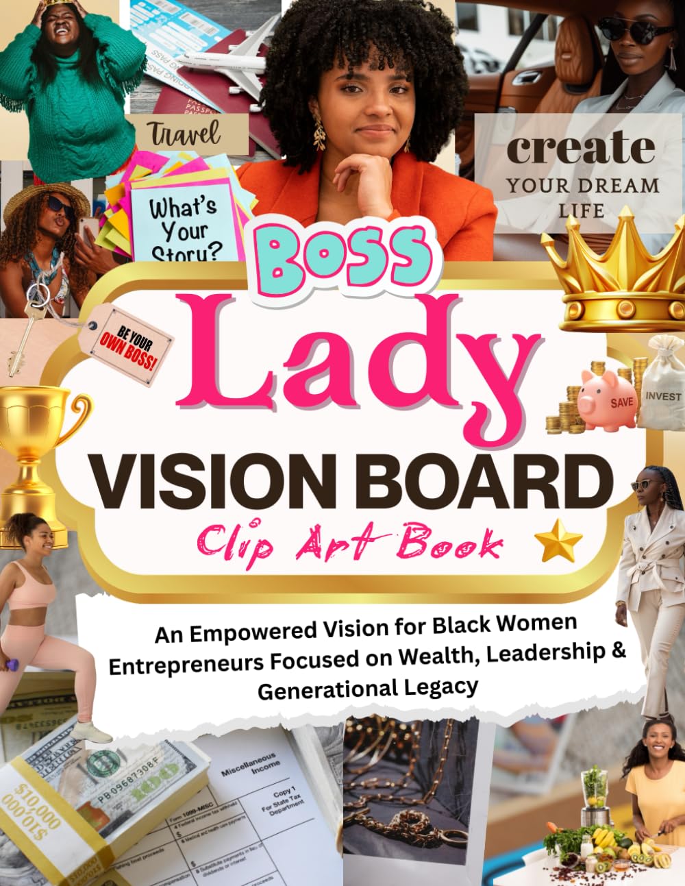 VISION BOARD BOOK: 350+ Images & Quotes to Manifest Your Dream Life ...