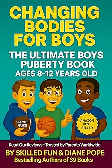 Amazon.com: Changing Body Book for Boys: Puberty Book for Boys 8-12 ...