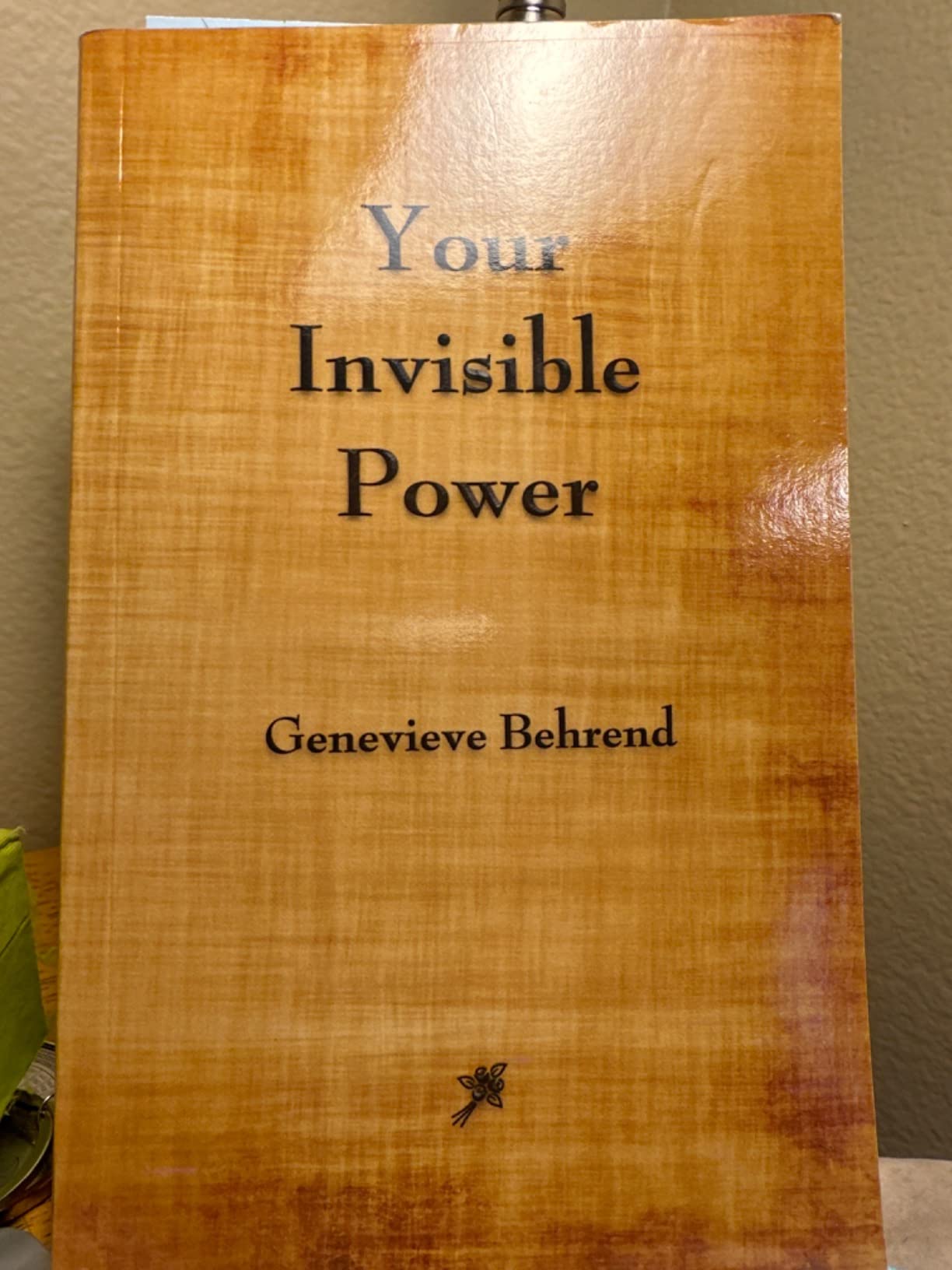 Your Invisible Power: Behrend, Genevieve: 9781603865135: Amazon.com: Books