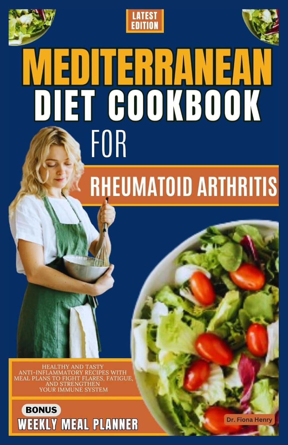 MEDITERRANEAN DIET COOKBOOK FOR RHEUMATOID ARTHRITIS: Healthy And Tasty ...